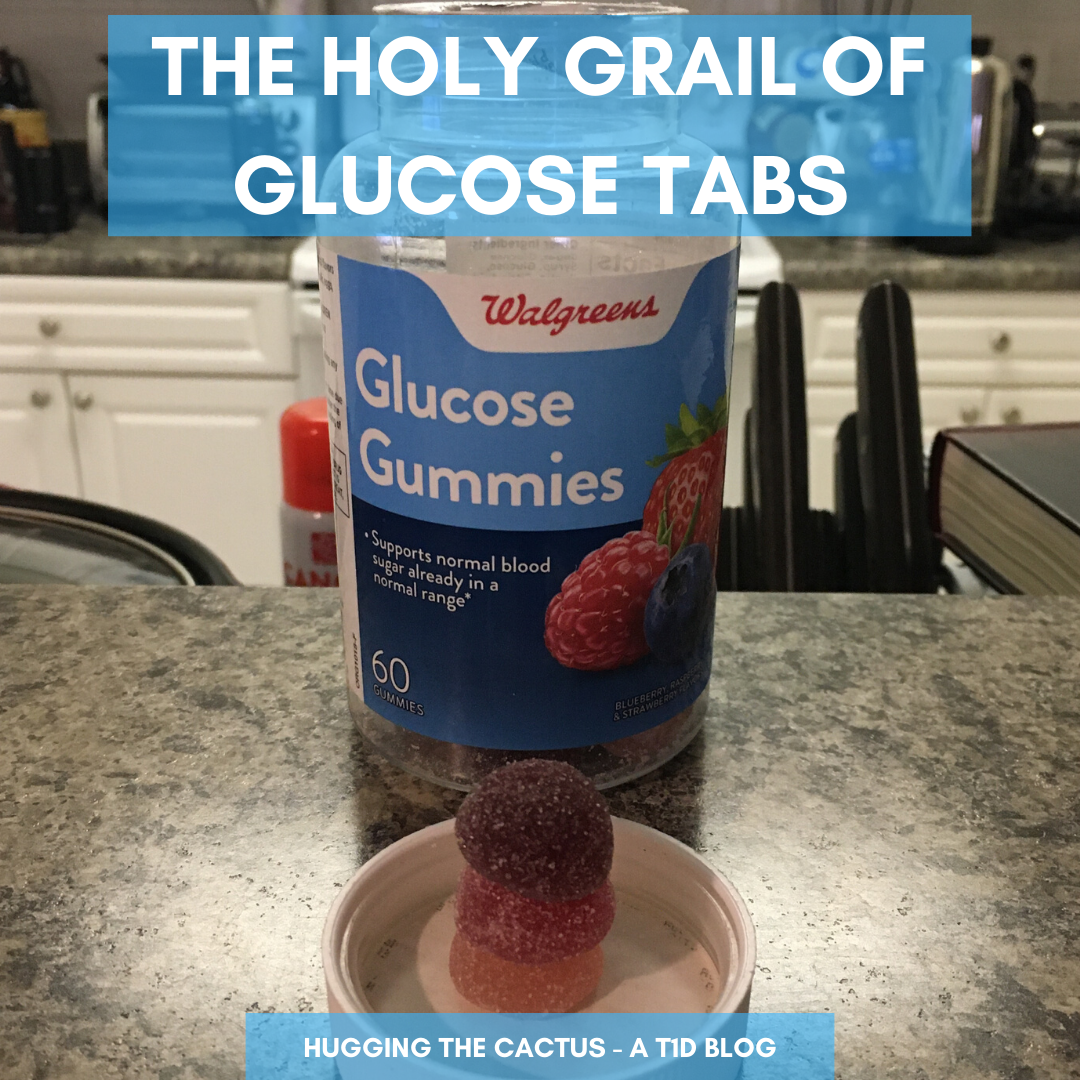 The Holy Grail of Glucose Tabs – Hugging the Cactus