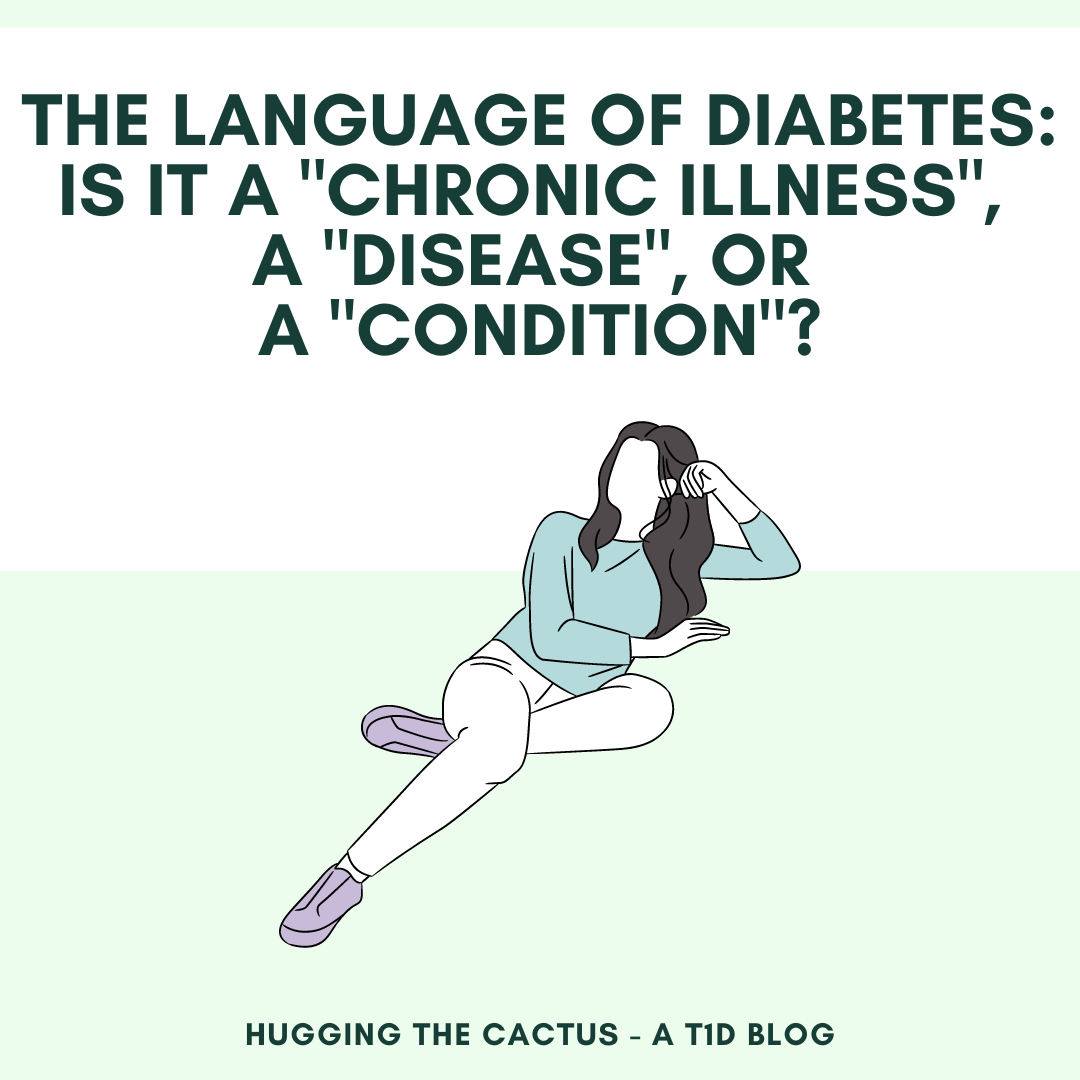The Language of Diabetes: Is it a “Chronic Illness”, a “Disease”, or a ...